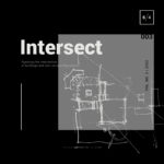 Loft Six Four Original Publication - Intersect Volume 3